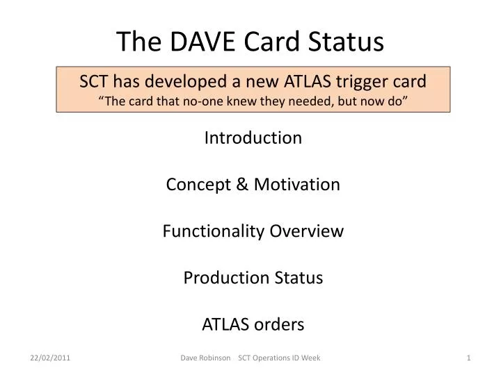 PPT - The DAVE Card Status PowerPoint Presentation, free download - ID ...