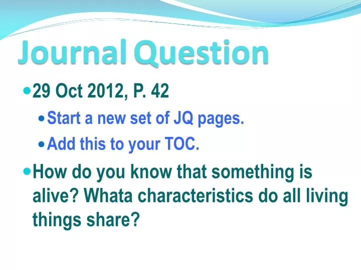 PPT - Journal Question PowerPoint Presentation, free download - ID:1988571