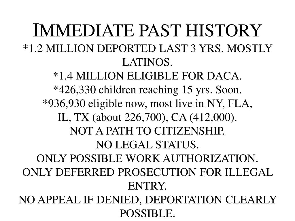 PPT - DEFERRED ACTION FOR CHILDHOOD ARRIVALS (DACA) AKA DREAM ACT 101 ...