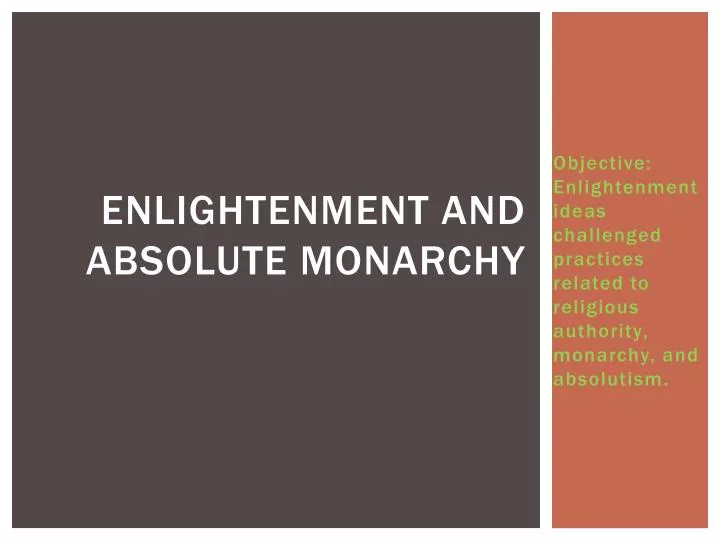 PPT - Enlightenment and Absolute monarchy PowerPoint Presentation, free ...