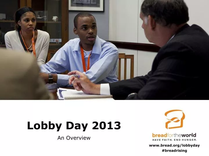 PPT - Lobby Day 2013 An Overview PowerPoint Presentation, free download ...