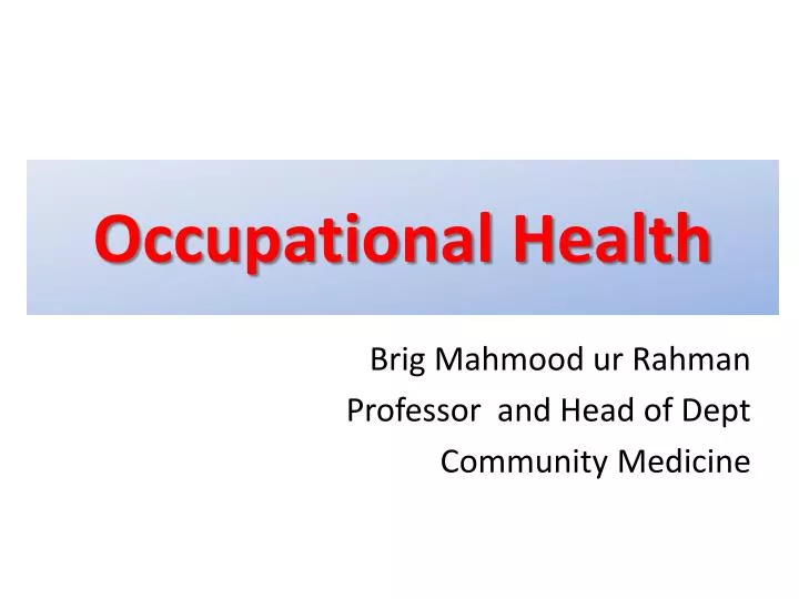 PPT - Occupational Health PowerPoint Presentation, free download - ID ...