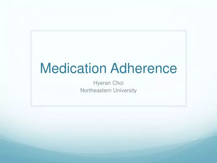 PPT - Medication Adherence PowerPoint Presentation, free download - ID ...