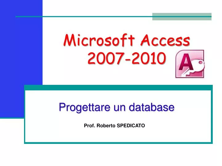 PPT - Microsoft Access 2007-2010 PowerPoint Presentation, free download ...