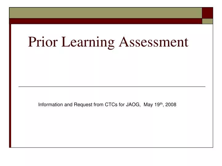 PPT - Prior Learning Assessment PowerPoint Presentation, free download ...