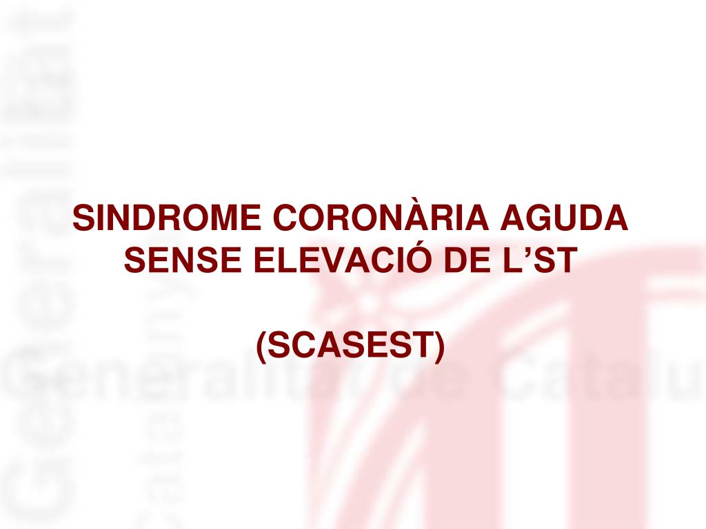 PPT - Atenció precoç a la síndrome coronària aguda als CAPs PowerPoint ...