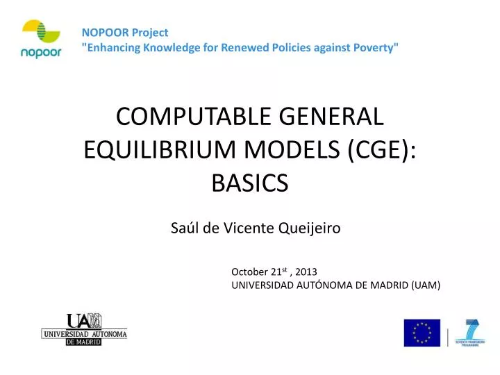 PPT - COMPUTABLE GENERAL EQUILIBRIUM MODELS (CGE): BASICS PowerPoint ...