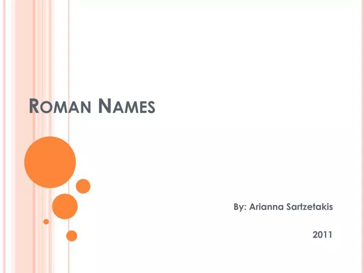 PPT - Roman Names PowerPoint Presentation, free download - ID:1991541
