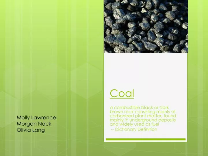 PPT - Coal PowerPoint Presentation, free download - ID:1991805