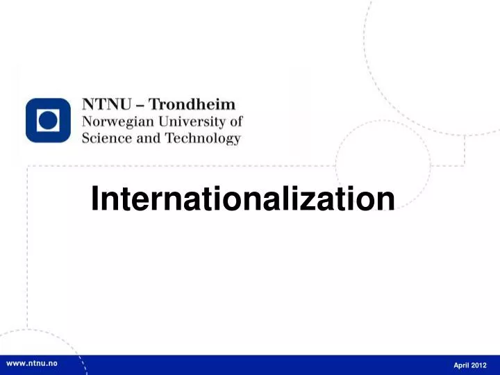 PPT - Internationalization PowerPoint Presentation, free download - ID:1992124