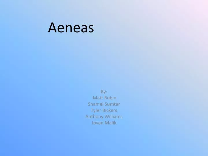 PPT - Aeneas PowerPoint Presentation, free download - ID:1992387