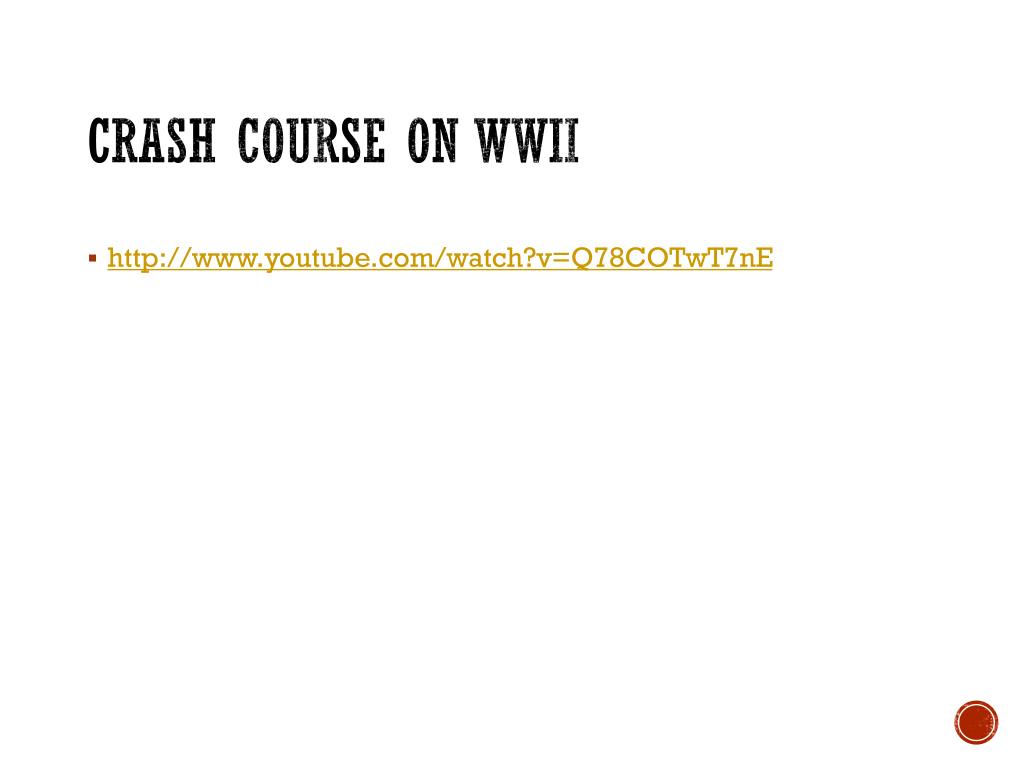 PPT - UNIT 6 Chapter 24 – WWII: The Road to War Chapter 25 – WWII: The ...