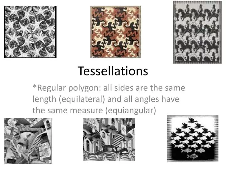 PPT - Tessellations PowerPoint Presentation, free download - ID:1993079