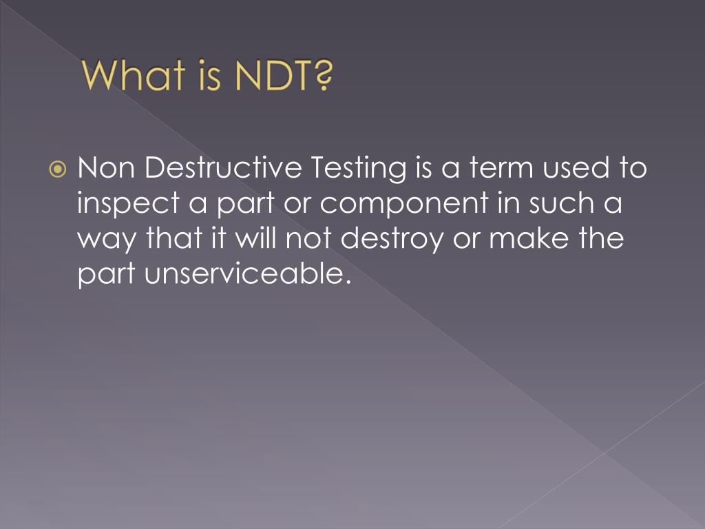 PPT - Non-Destructive Testing PowerPoint Presentation, free download ... PPT - Non-Destructive Testing PowerPoint Presentation, free download ...