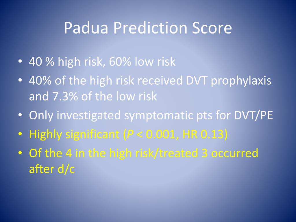 Ppt Dvt Prophylaxis In Medical Patients Powerpoint Presentation Free