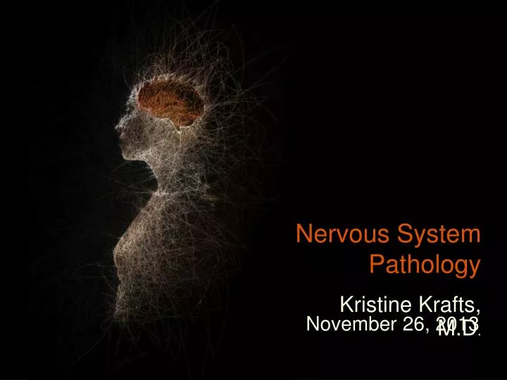 PPT - Nervous System Pathology PowerPoint Presentation, free download ...