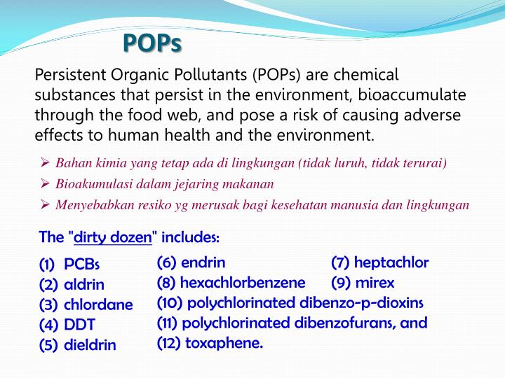 PPT - P ersistent O rganic P ollutant s (POPs) PowerPoint Presentation ...