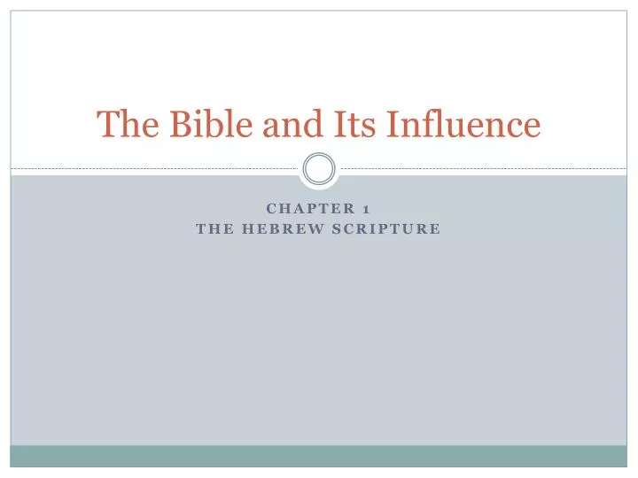 PPT - The Bible and Its Influence PowerPoint Presentation, free ...