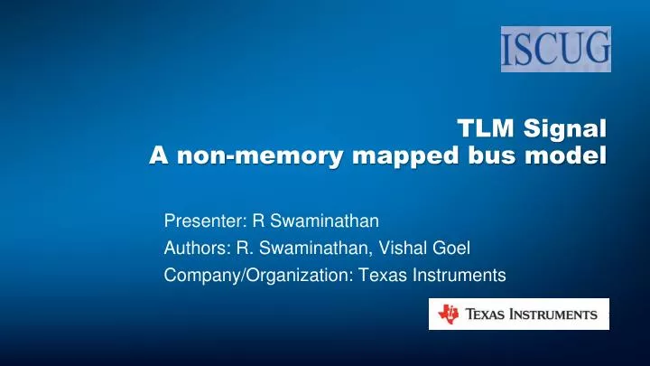 PPT - TLM Signal A non-memory mapped bus model PowerPoint Presentation ...