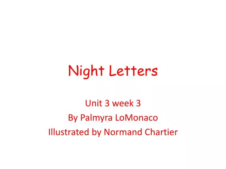 PPT - Night Letters PowerPoint Presentation, free download - ID:1996868