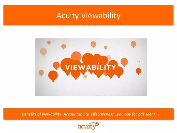 PPT - Acuity Viewability PowerPoint Presentation, free download - ID:1997177