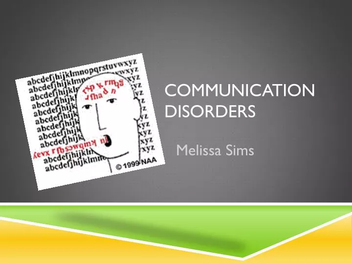 PPT - Communication disorders PowerPoint Presentation, free download ...