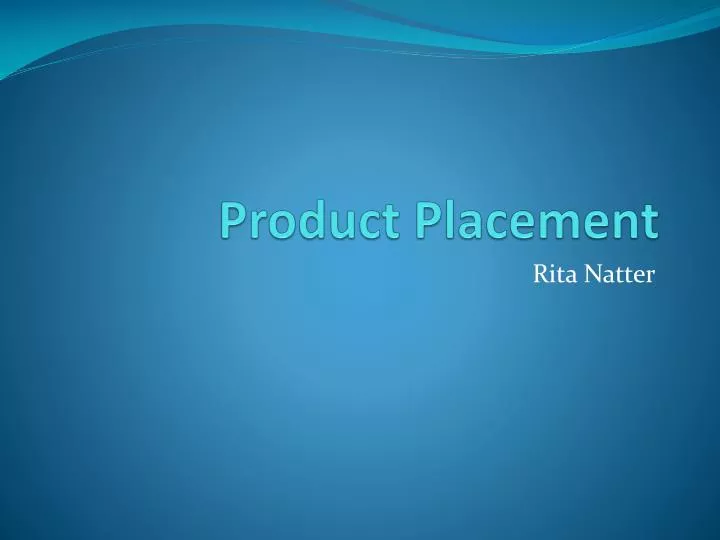 PPT - Product Placement PowerPoint Presentation, free download - ID:1997960