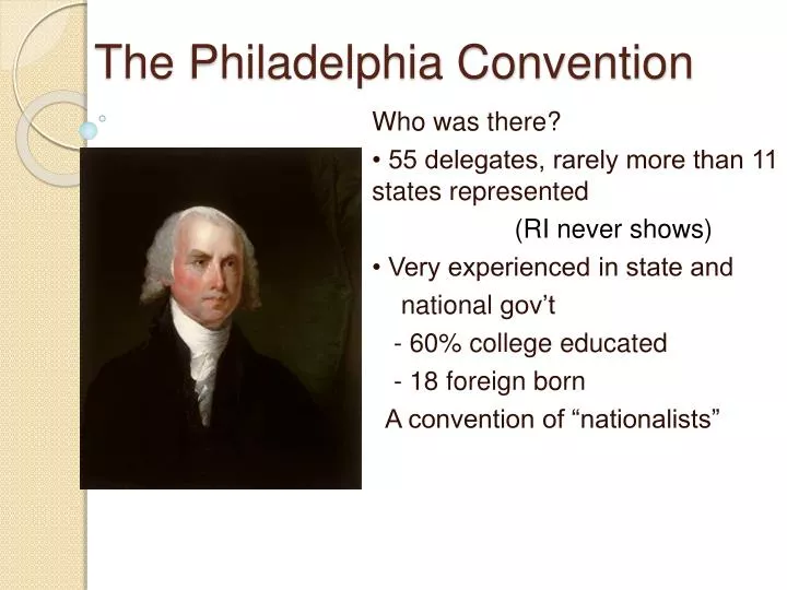 PPT - The Philadelphia Convention PowerPoint Presentation, free ...