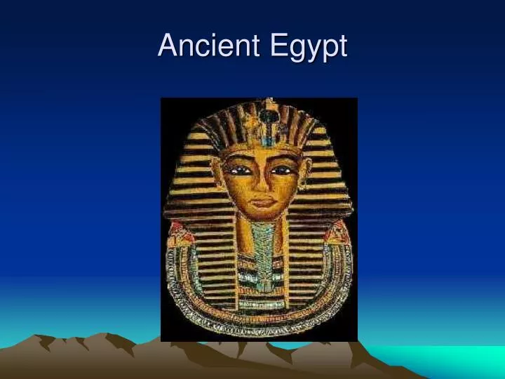 PPT - Ancient Egypt PowerPoint Presentation, free download - ID:1998706