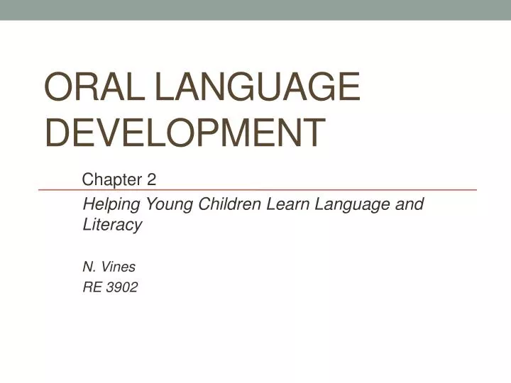 PPT - Oral Language Development PowerPoint Presentation, free download ...