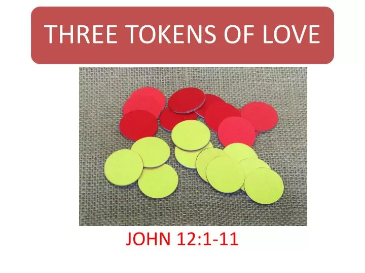 PPT - JOHN 12:1-11 PowerPoint Presentation, free download - ID:1998932