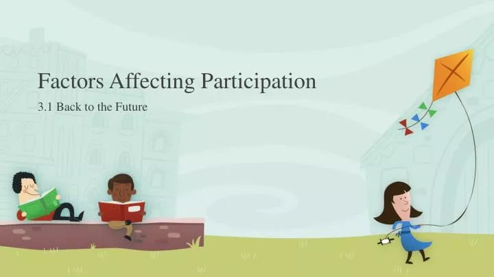 PPT - Factors Affecting Participation PowerPoint Presentation, free ...
