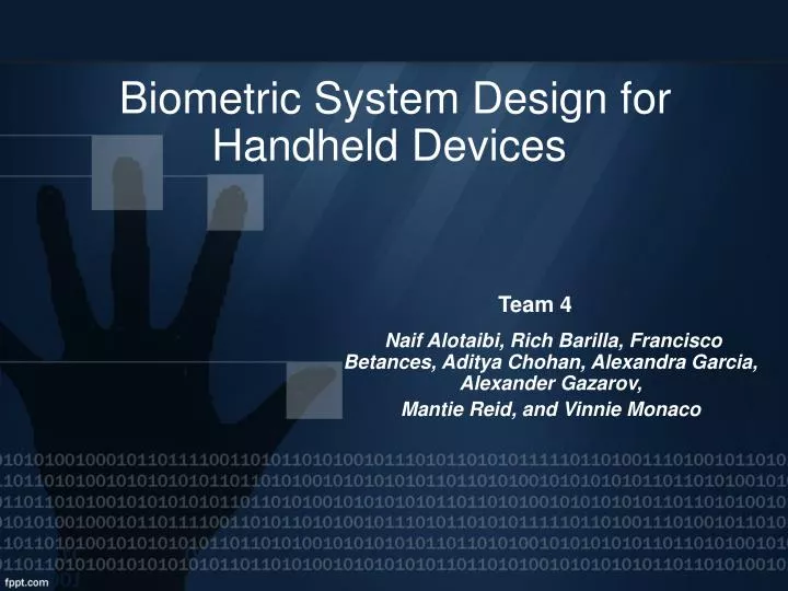 PPT - Biometric System Design for Handheld Devices PowerPoint ...