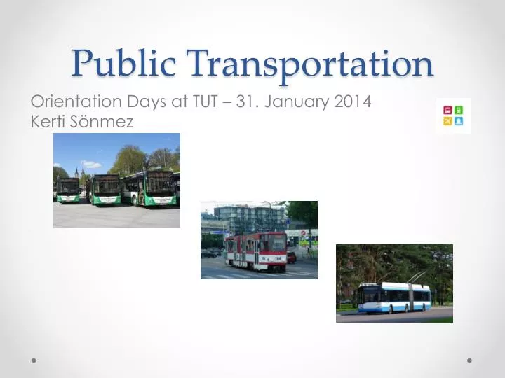 PPT - Public Transportation PowerPoint Presentation, free download - ID ...