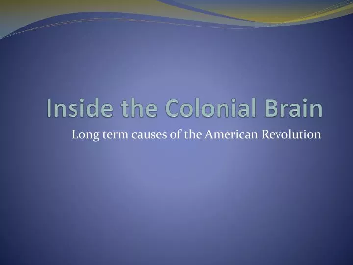 PPT - Inside the Colonial Brain PowerPoint Presentation, free download ...