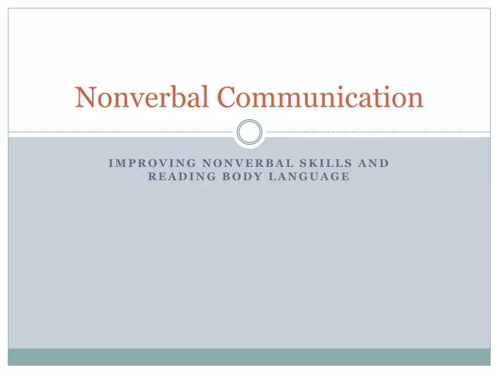 PPT - Nonverbal Communication PowerPoint Presentation, free download ...