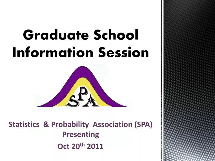 PPT - Graduate School Information Session PowerPoint Presentation, free ...
