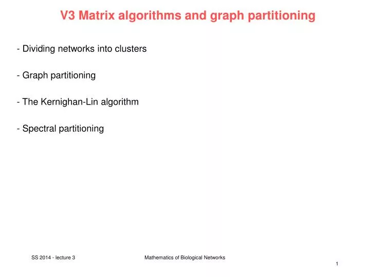 PPT - V3 Matrix algorithms and graph partitioning PowerPoint ...
