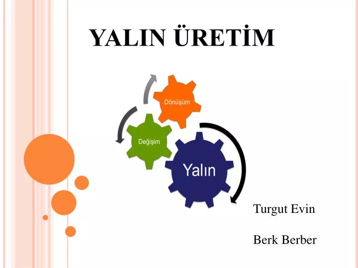 PPT - YALIN ÜRETİM PowerPoint Presentation, free download - ID:2003230