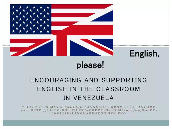 PPT - English, please! PowerPoint Presentation, free download - ID:2003556