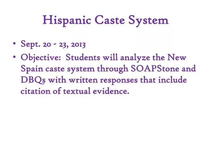 PPT - Hispanic Caste System PowerPoint Presentation, free download - ID ...