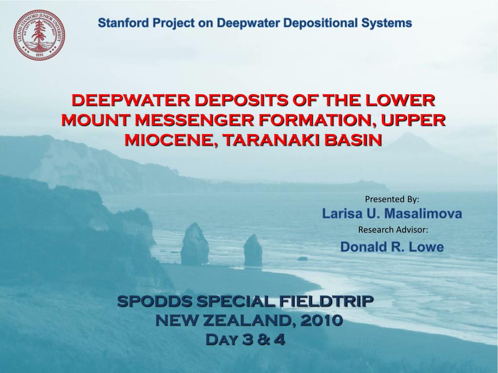 PPT - Deepwater Depositional Systems of Lower Mount Messenger Formation ...