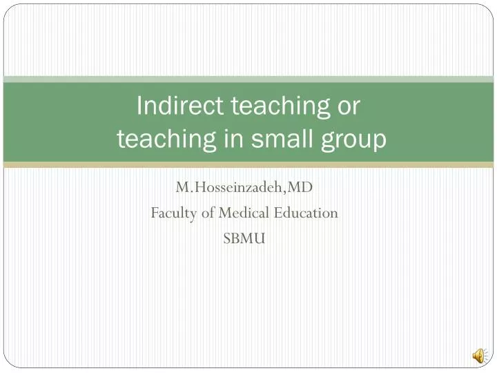 PPT - Indirect teaching or teaching in small group PowerPoint ...