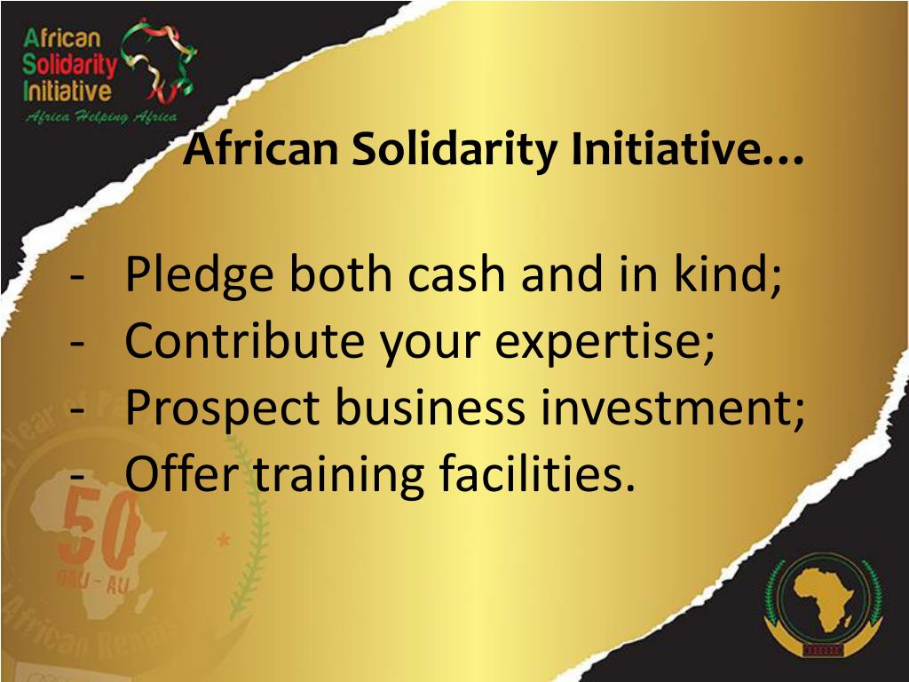 PPT - African Solidarity Initiative “ Africa helping Africa” PowerPoint ...