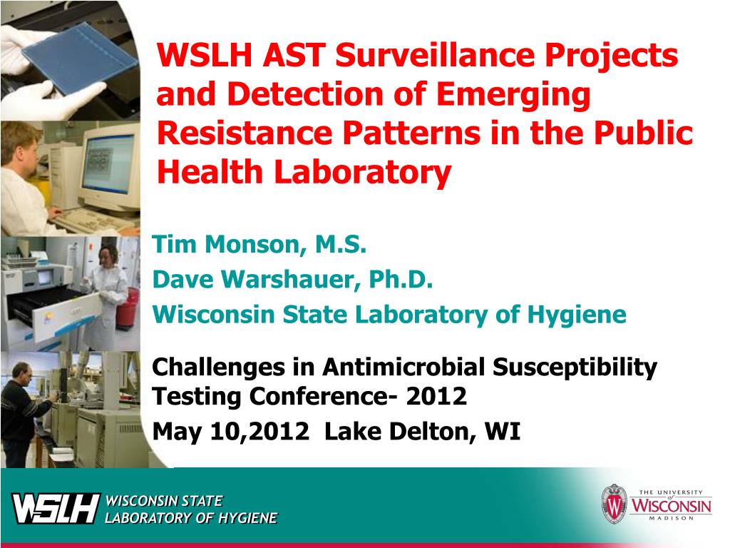 PPT - Tim Monson, M.S. Dave Warshauer, Ph.D. Wisconsin State Laboratory ...