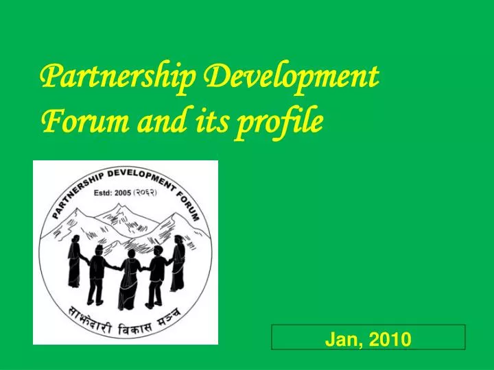 PPT - Partnership Development Forum and its profile PowerPoint ...
