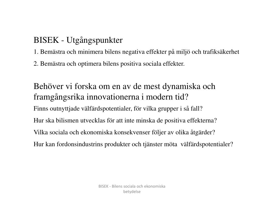 PPT - BISEK Bilens sociala och ekonomiska betydelse PowerPoint ...