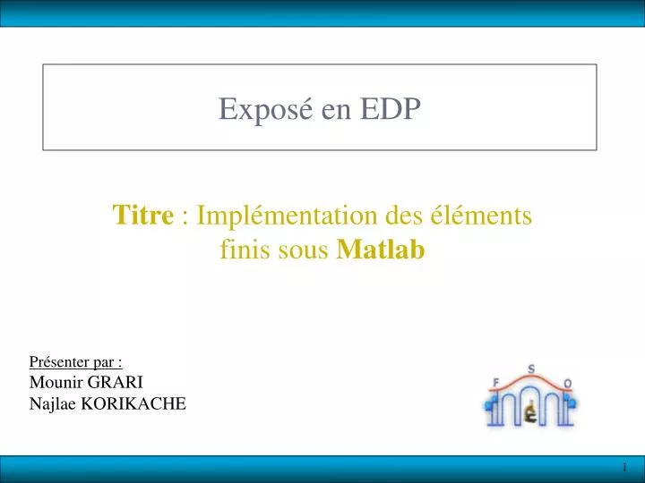 PPT - Exposé en EDP PowerPoint Presentation, free download - ID:2007217