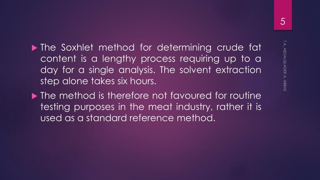 PPT - Extraction & Determination of Crude Fat From Plant or Animal ...