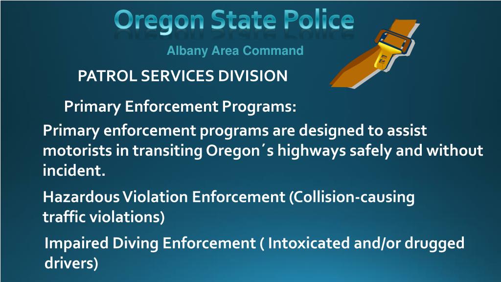 PPT - Oregon State Police: Ensuring Safety on Highways PowerPoint ...